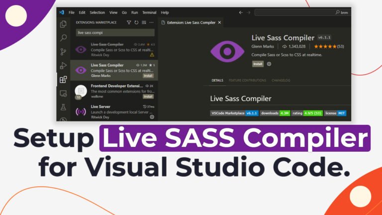 Setup Live SASS Compiler For Visual Studio Code Editor Setup Live SASS Compiler For Visual Studio Code Editor